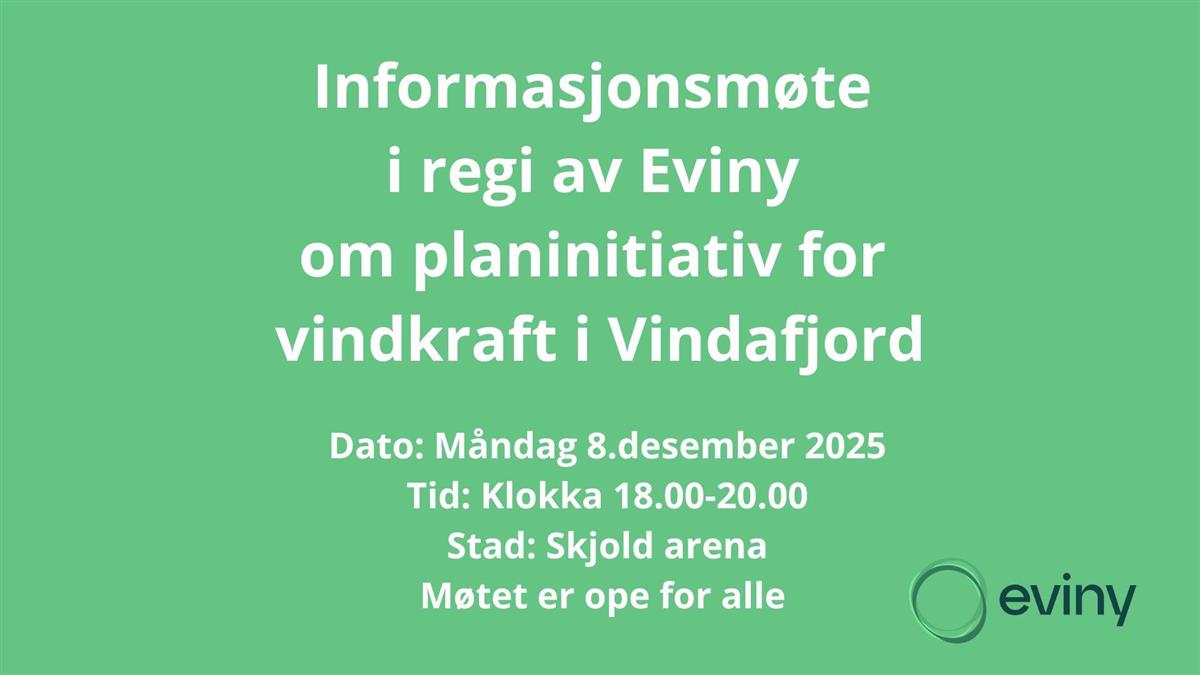 Informasjonsmøte i regi av Eviny: Planinitiativ for vindkraft i ...